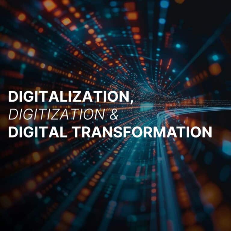 Digitalization, Digitization & Digital Transformation: What's the ...